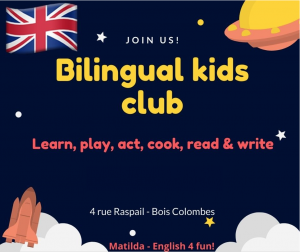 Bilingual Kids Club | Matilda English 4 fun! à Bois-Colombes